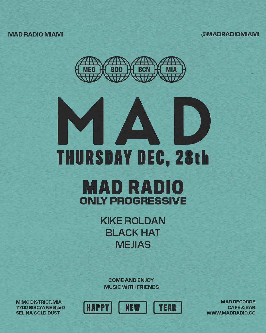 MAD RADIO ONLY PROGRESS at Selina Gold Dust, Miami