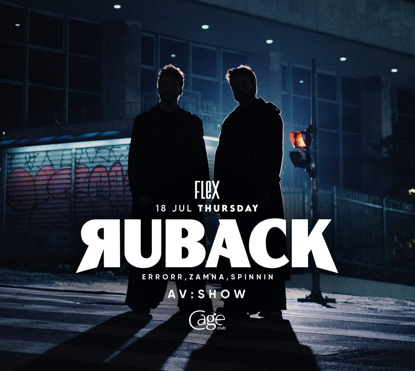 Flex presents Ruback (Errorr, Zamna, Spinnin) at Cage Club, Cyprus