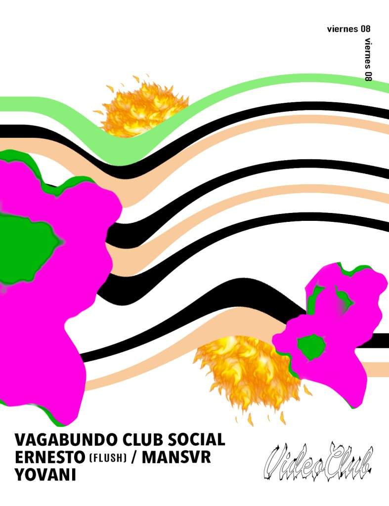 Vagabundo Club Social / Ernesto / Mansvr / Yovani at Video Club, Bogotá