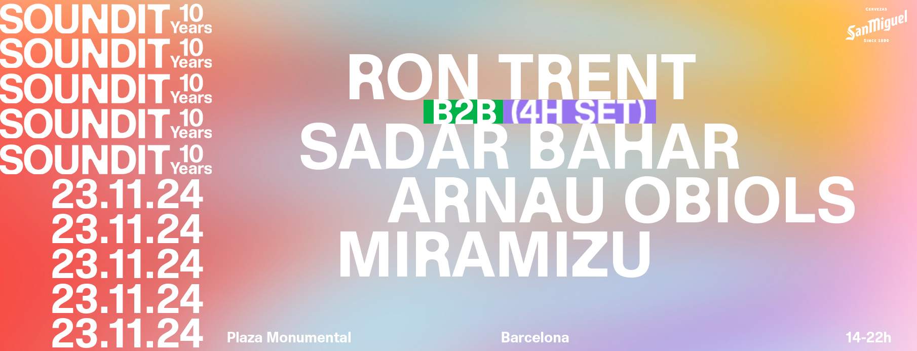 SOUNDIT Plaza: Ron Trent b2b Sadar Bahar (4h set), Arnau Obiols ...