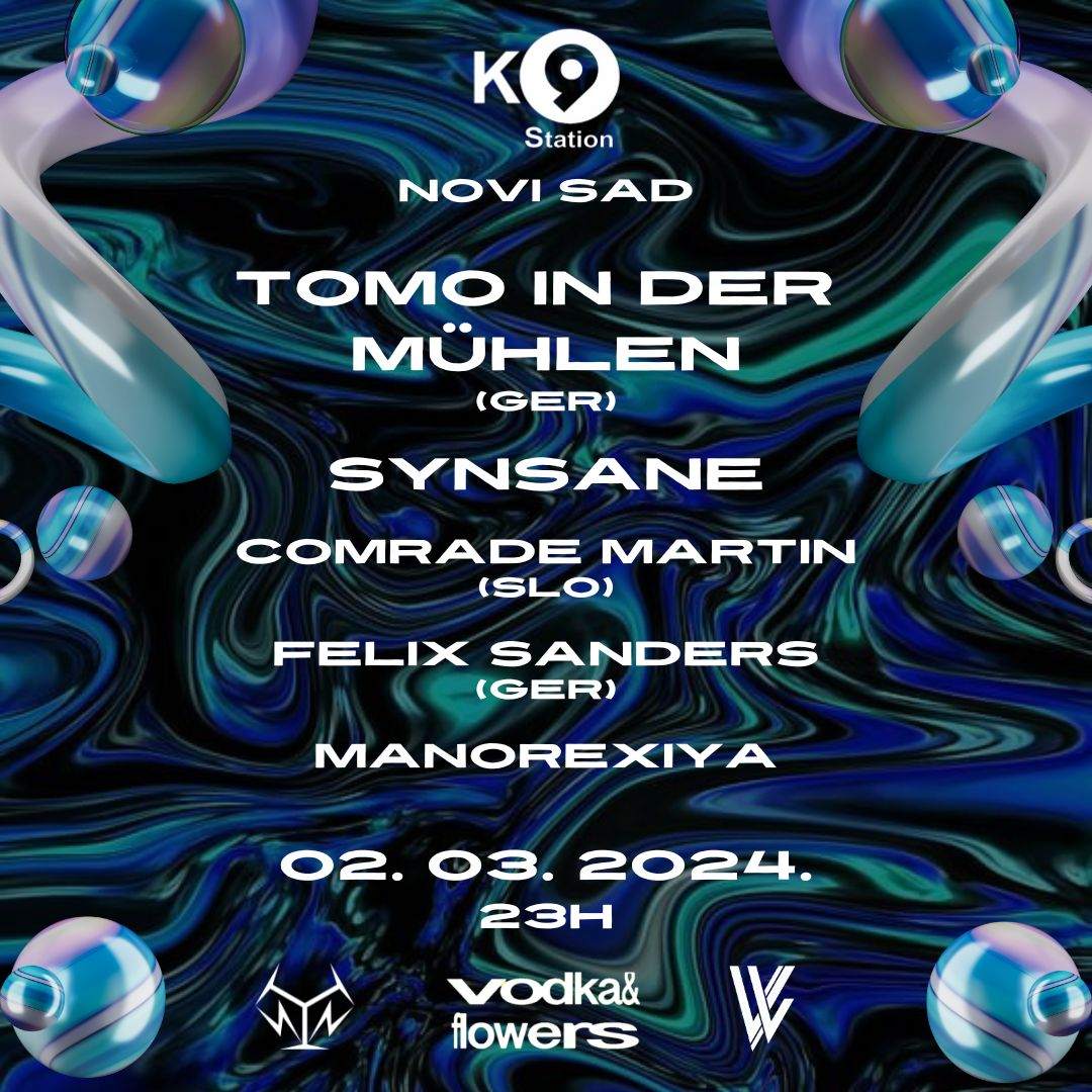 TnT x Vodka & Flowers feat. Tomo in der Muhlen at K9 Station, セルビア