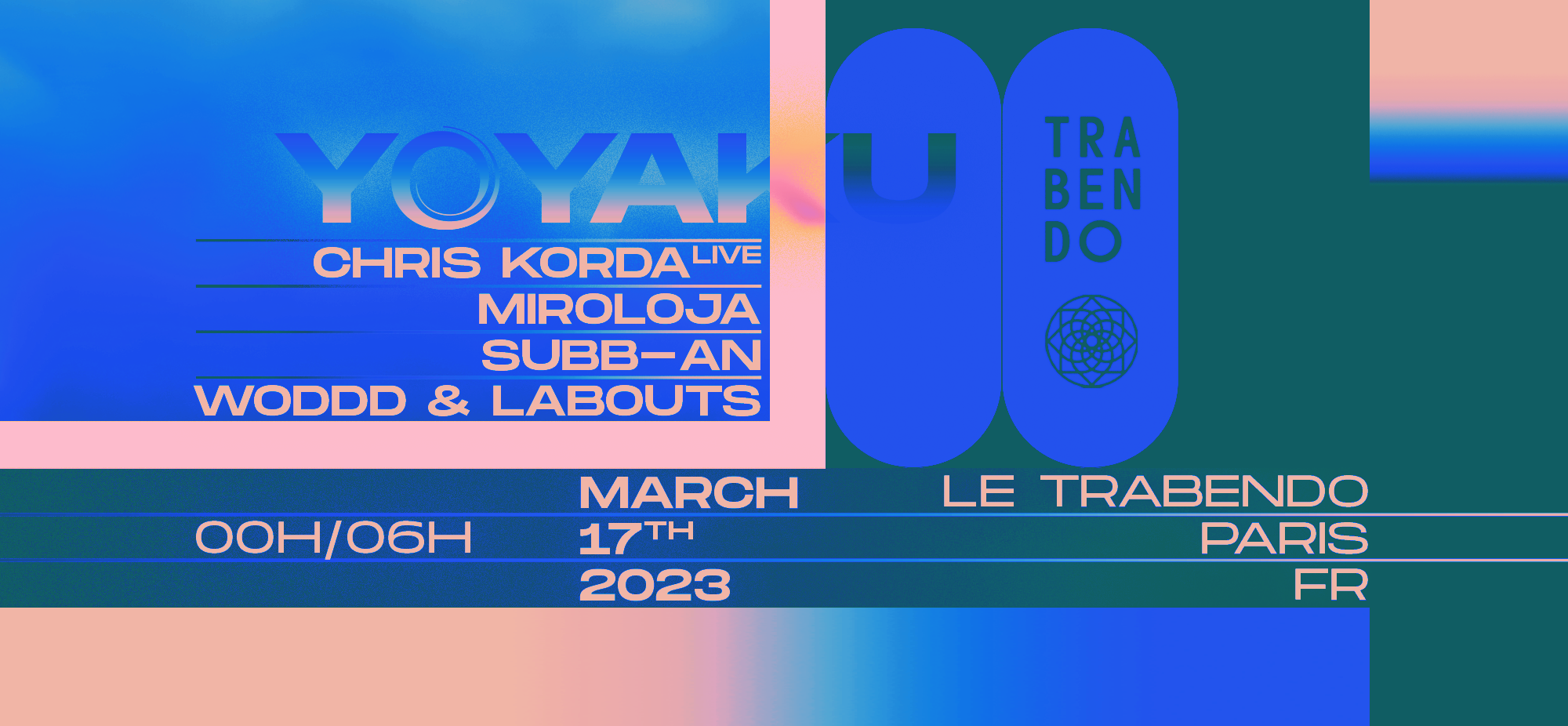 Yoyaku: Chris Korda live, Miroloja, Subb-an, Woddd & Labouts at Le ...