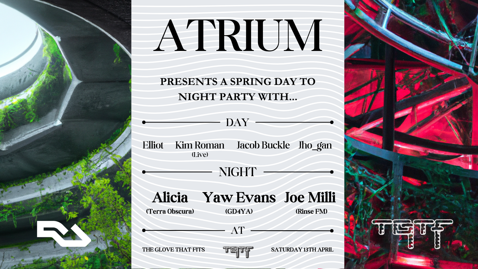 ATRIUM DAY TO NIGHT: Alicia, Yaw Evans, Joe Milli (SOLD OUT) at The Glove That Fits, London