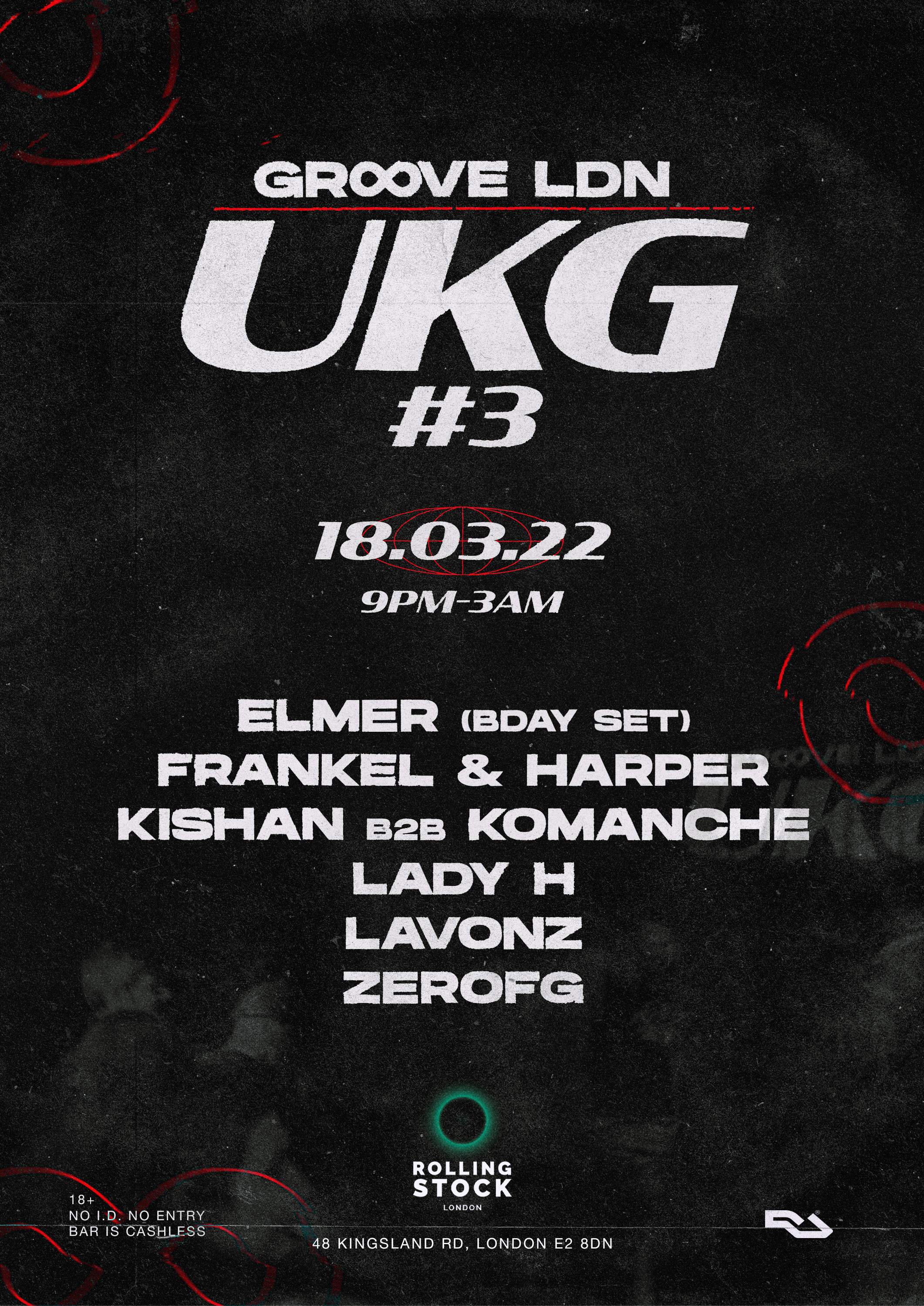 Groove LDN: UKG #3 at Rolling Stock, London