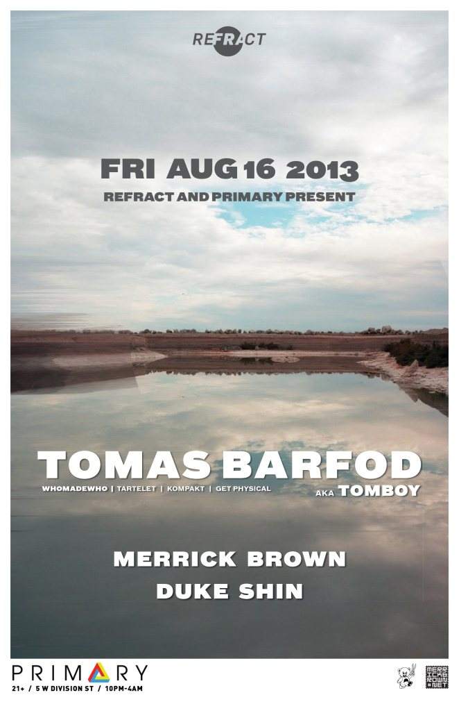 Refract: Tomas Barfod, Merrick Brown & Duke Shin at Primary, Chicago