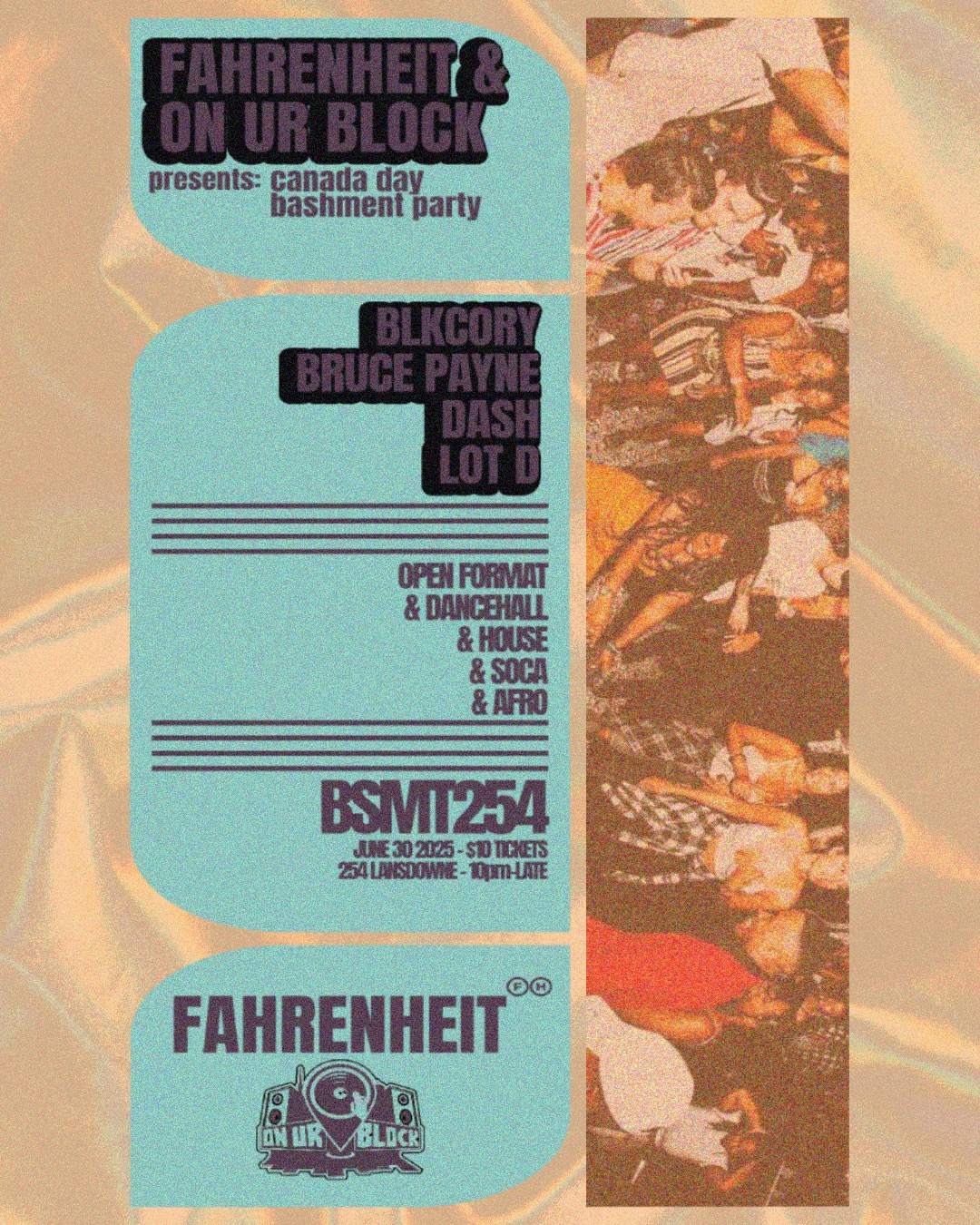 Fahrenheit & On Ur Block present: Canada Day Bashment Party at Bsmt 254 ...