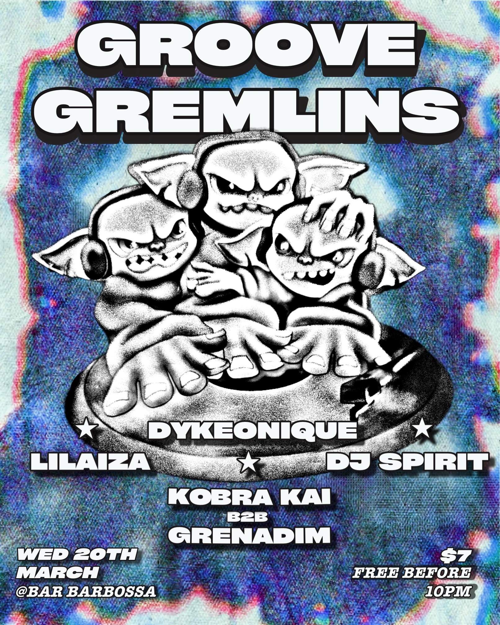 Groove Gremlins: DJ SPIRIT, Dykeonique, & MORE at Barbossa, Montreal