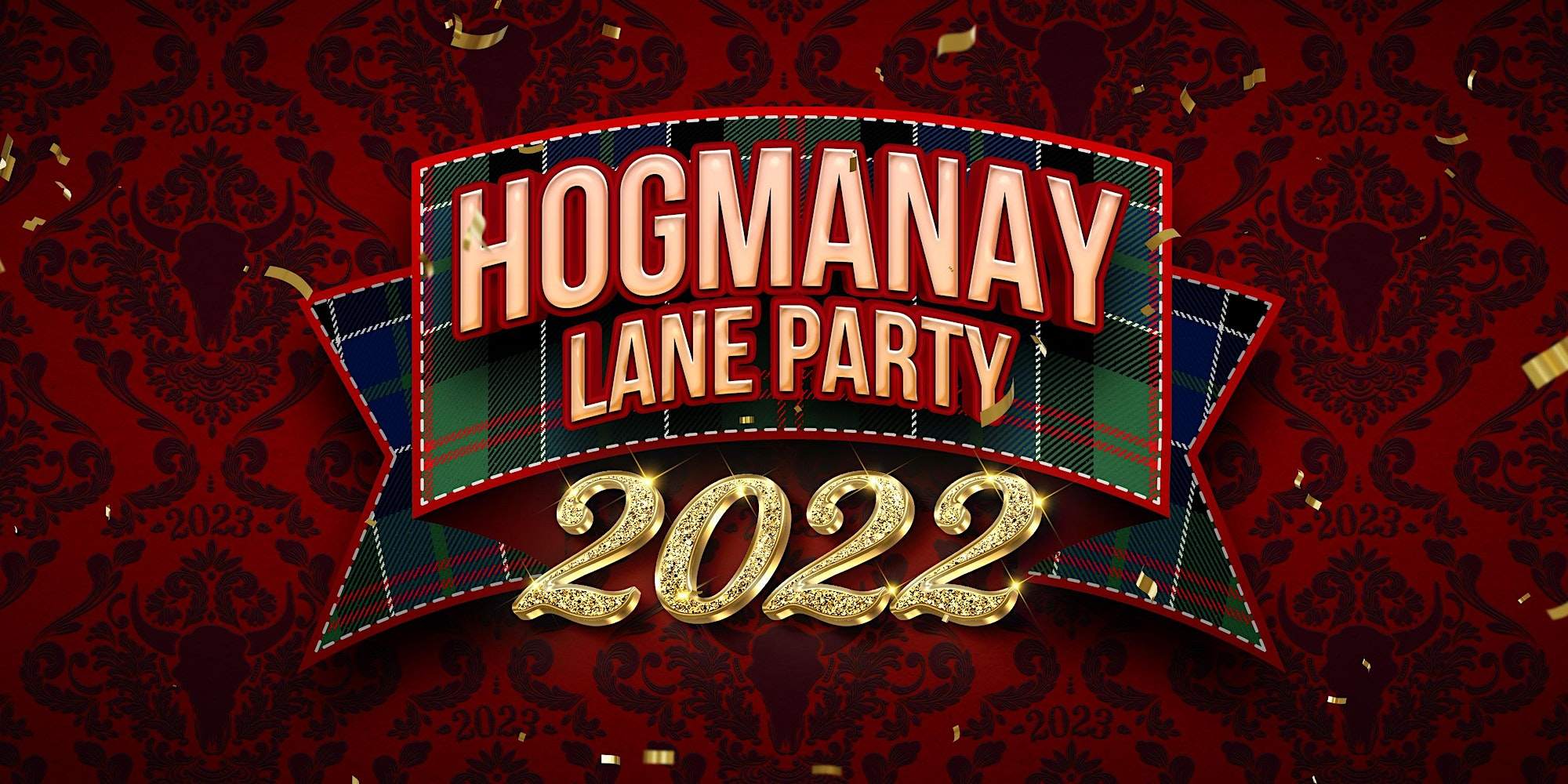 BUFF CLUB HOGMANAY LANE PARTY 2022 at The Buff Club, Glasgow