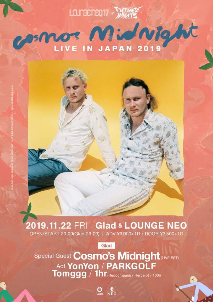 「Cosmo's Midnight」live In Japan 'Future What's Ⅲ' em Glad, Tóquio