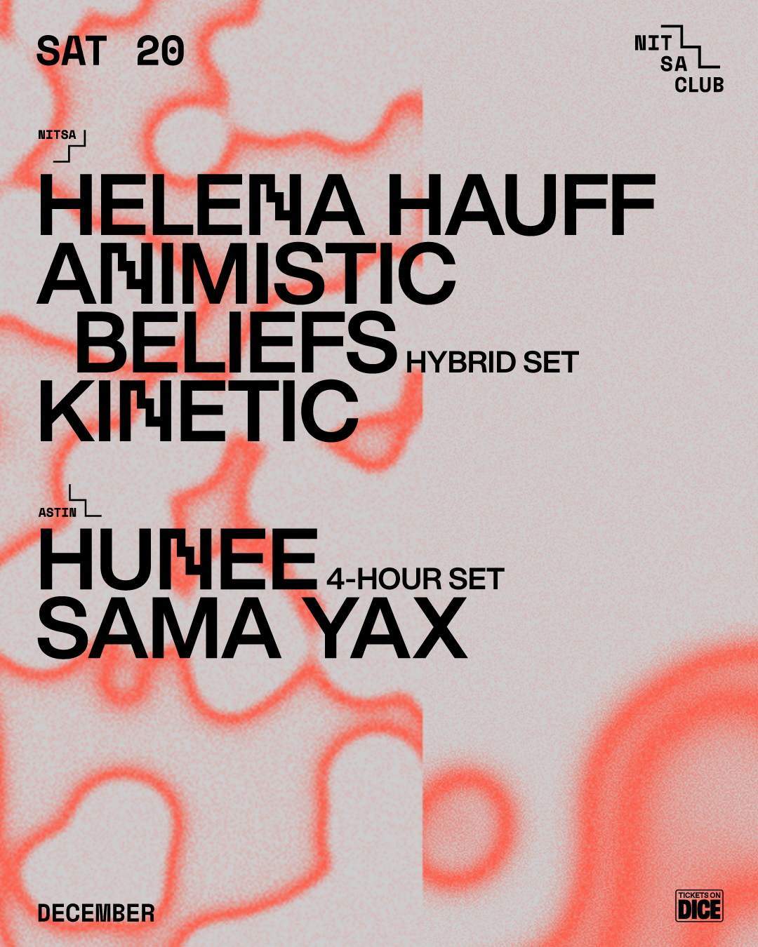 Helena Hauff · Animistic Beliefs Hybrid Set / Hunee 4-Hour Set · Sama ...