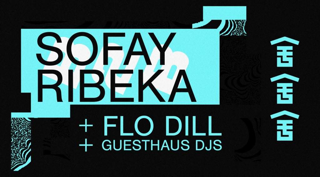 Guesthaus: Sofay + Ribeka + Flo Dill (NTS) en M.O.T, London
