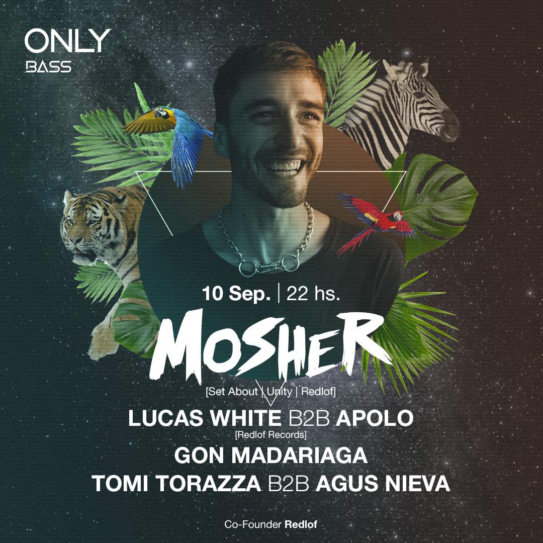 ONLY BASS presenta Mosher at TBA - Le Parc, Cordoba, Argentina, Argentina