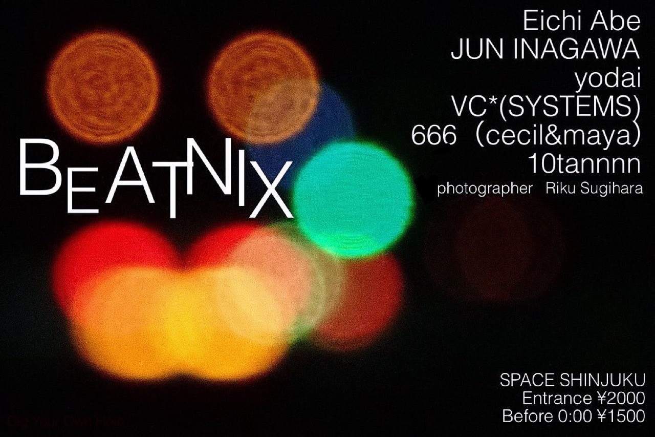 BEATNIX at Space, Tokyo