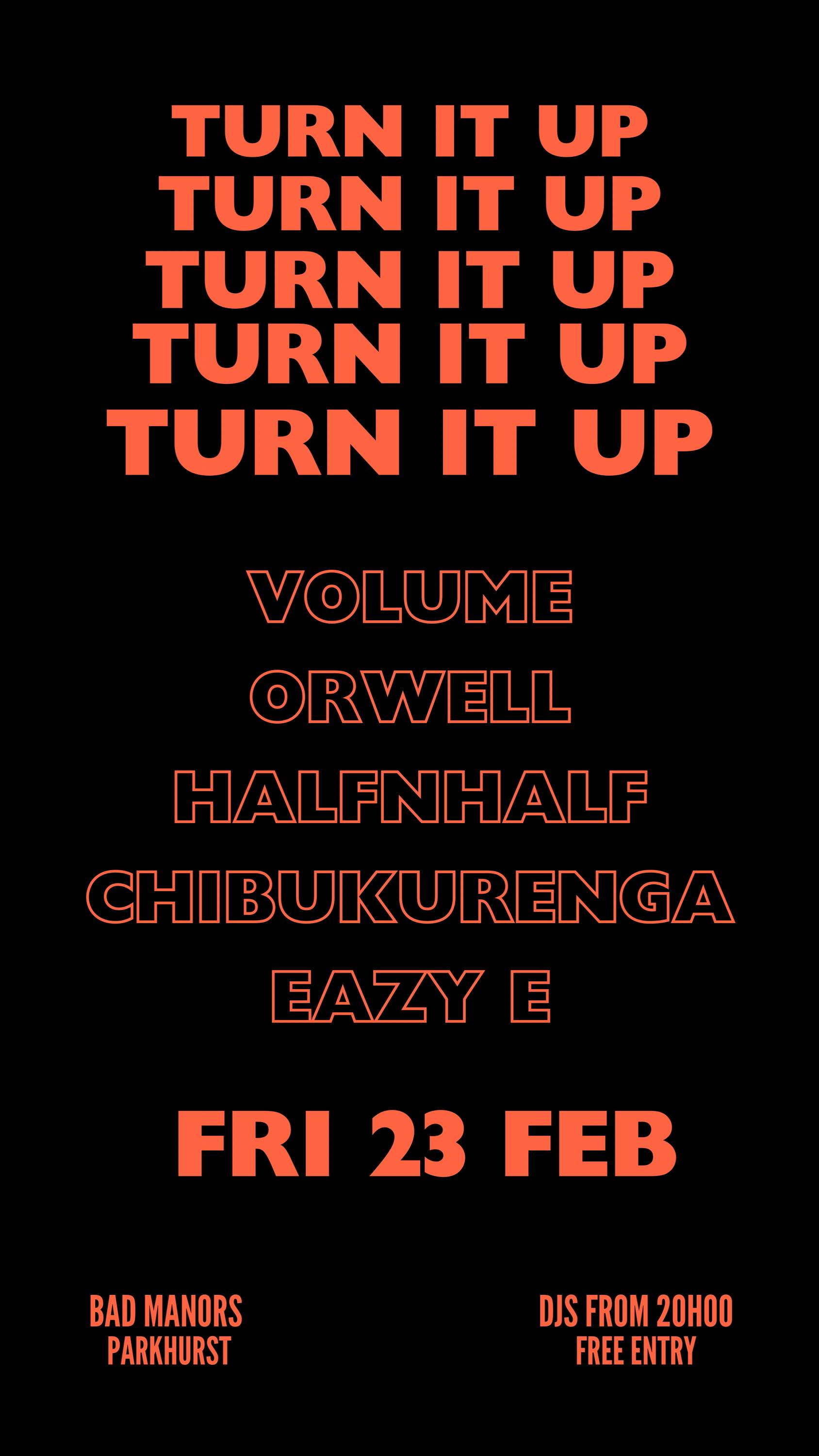 Turn It Up at Bad Manors Parkhurst, Johannesburg