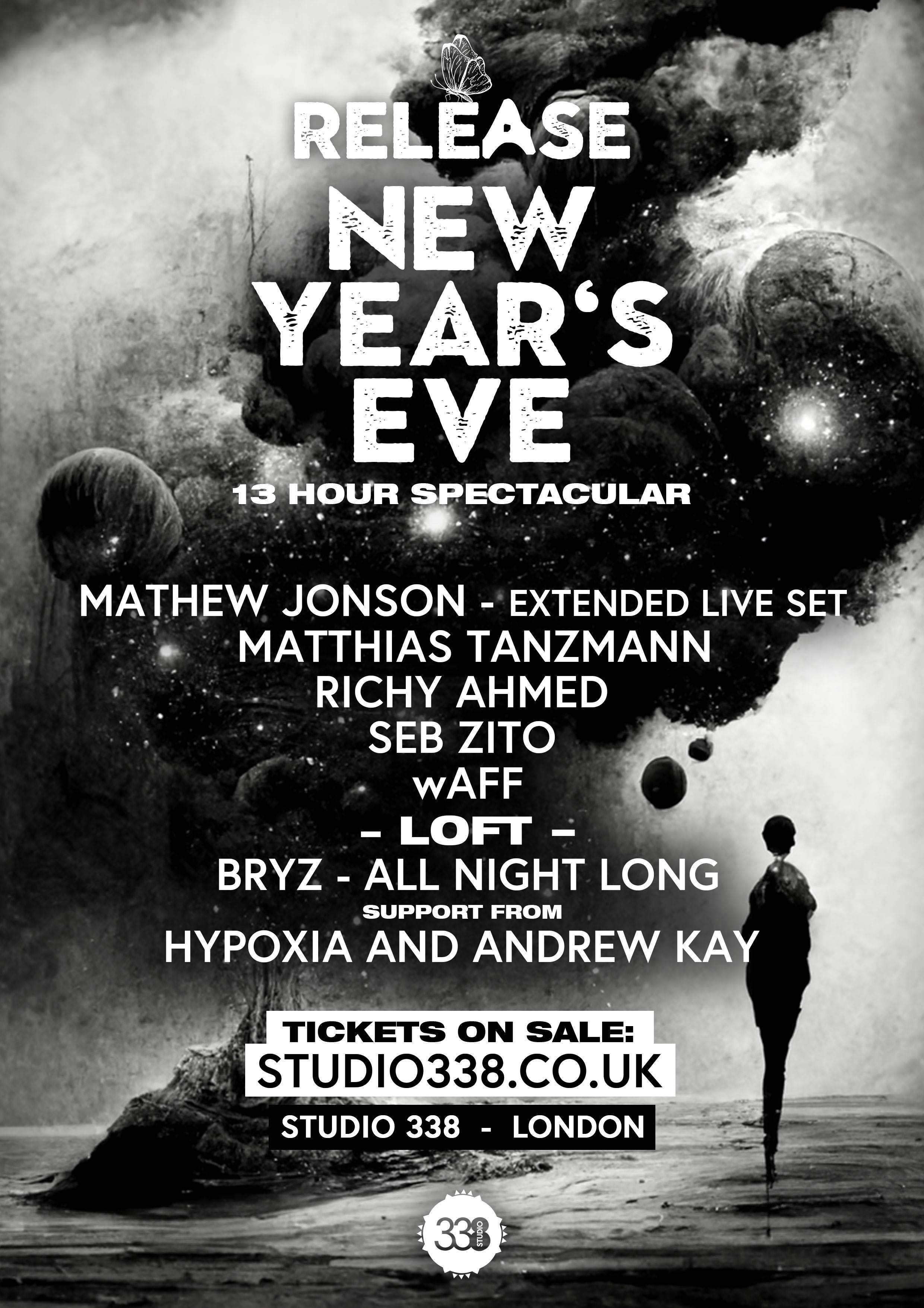 Release NYE (13 hour) with Mathew Jonson, Matthias Tanzmann, Richy ...