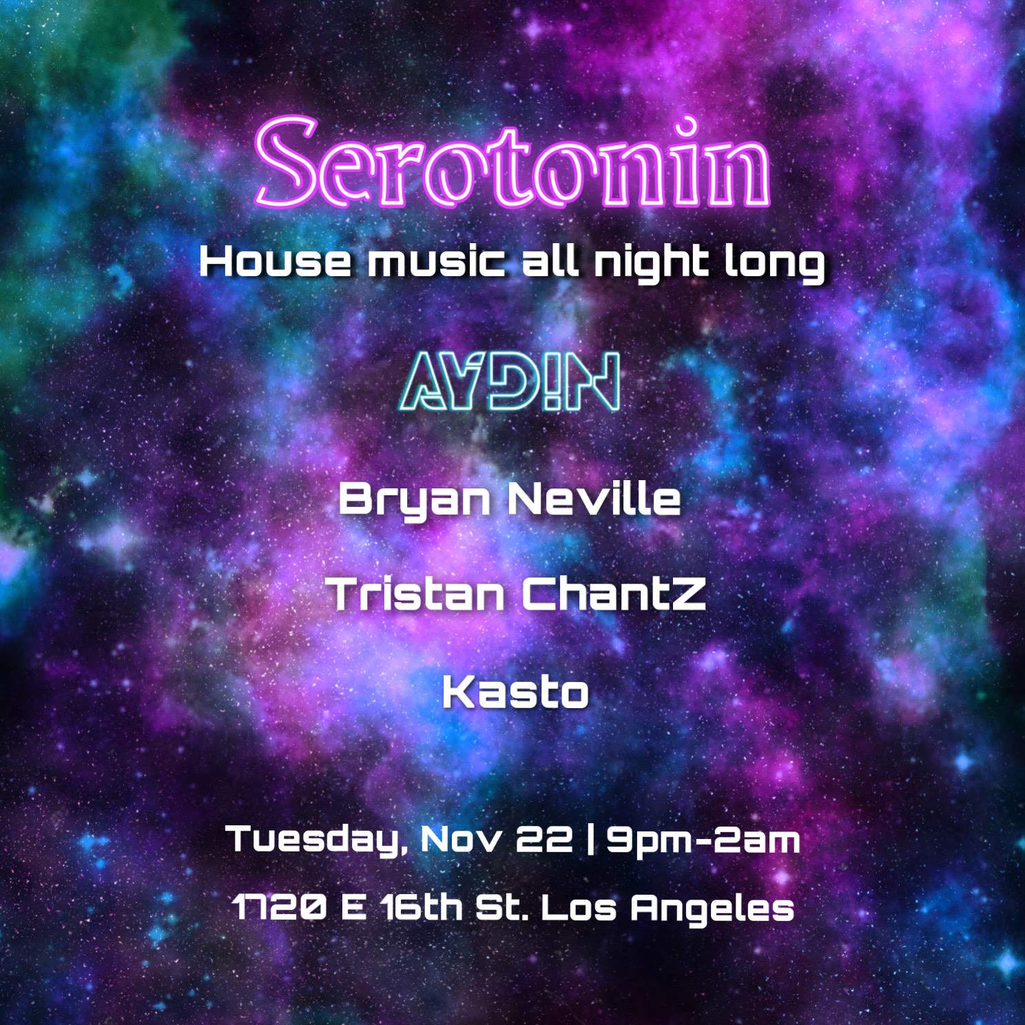 Serotonin: House Music All Night Long at 1720, Los Angeles