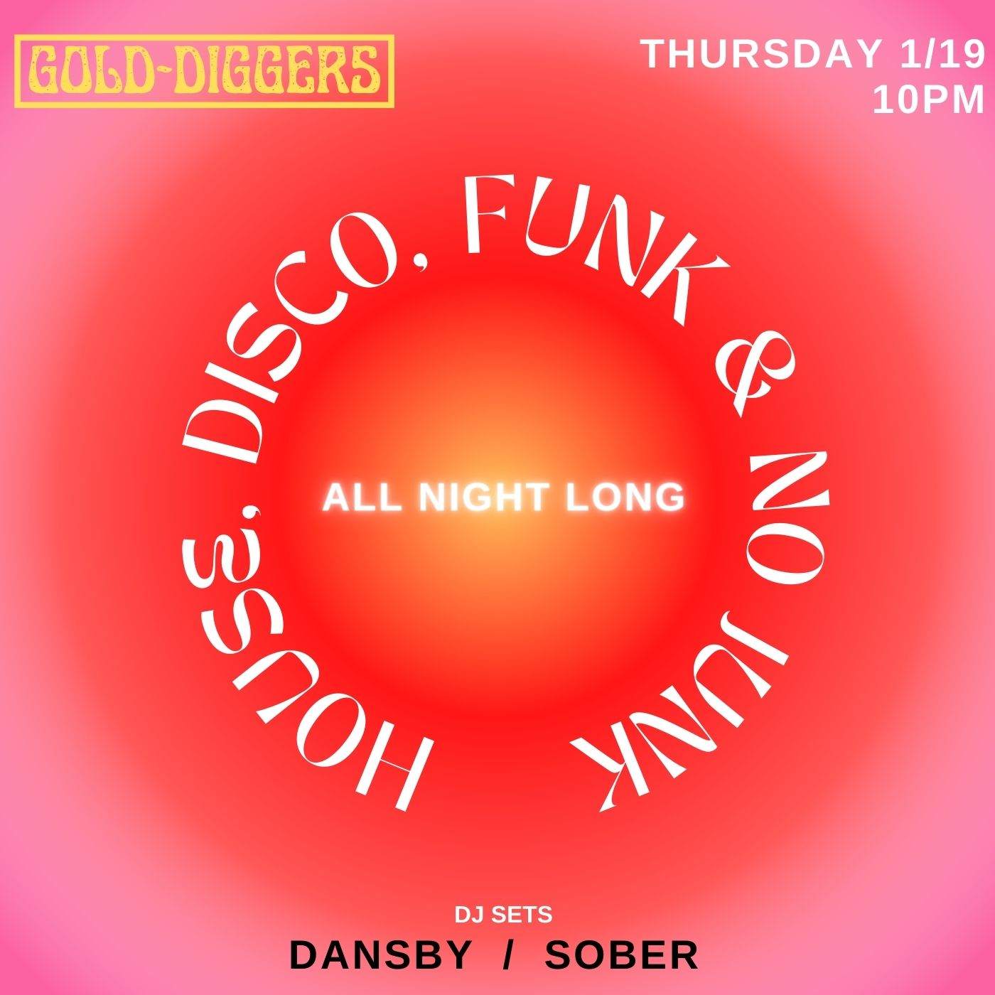 House, Disco, Funk & No Junk at Gold Diggers, Los Angeles