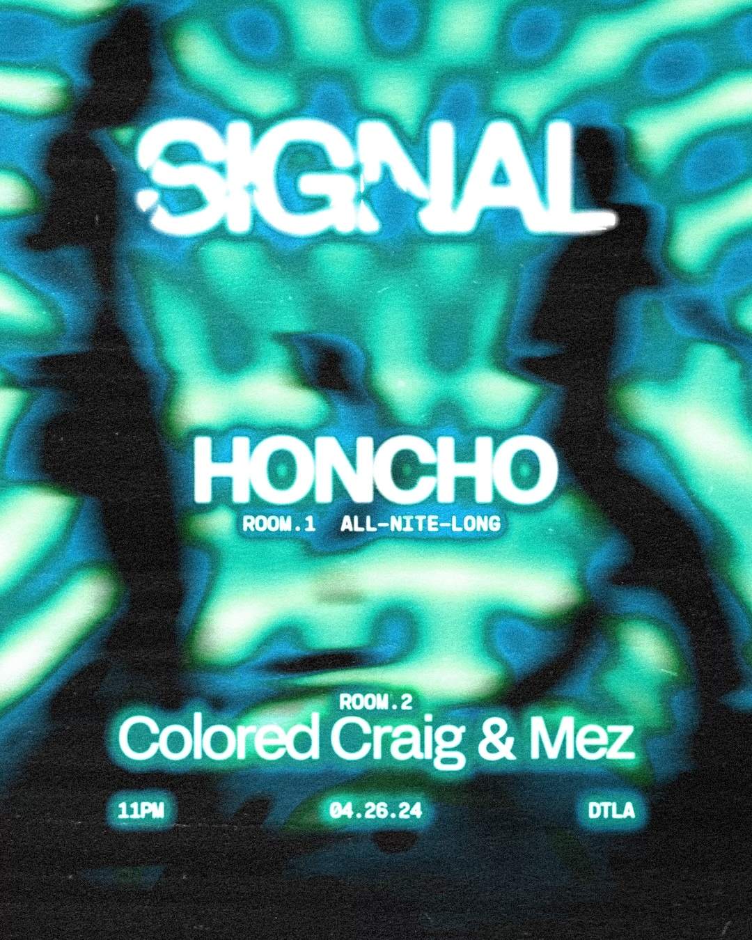 Signal presents: Honcho, Colored Craig, & Mez at TBA, Los Angeles