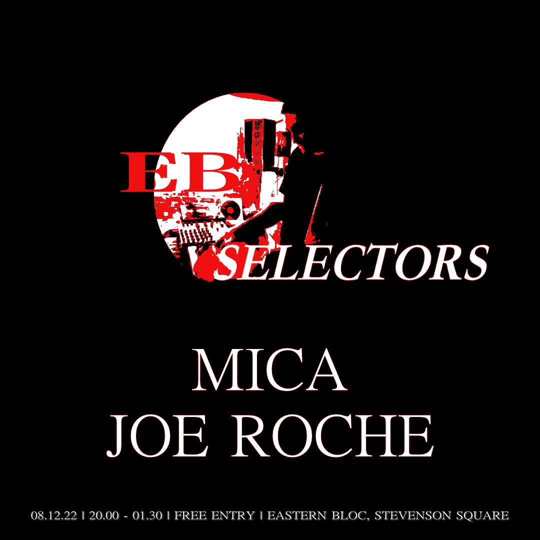 eastern bloc Selectors with Mica & Joe Roche at Eastern Bloc Records ...