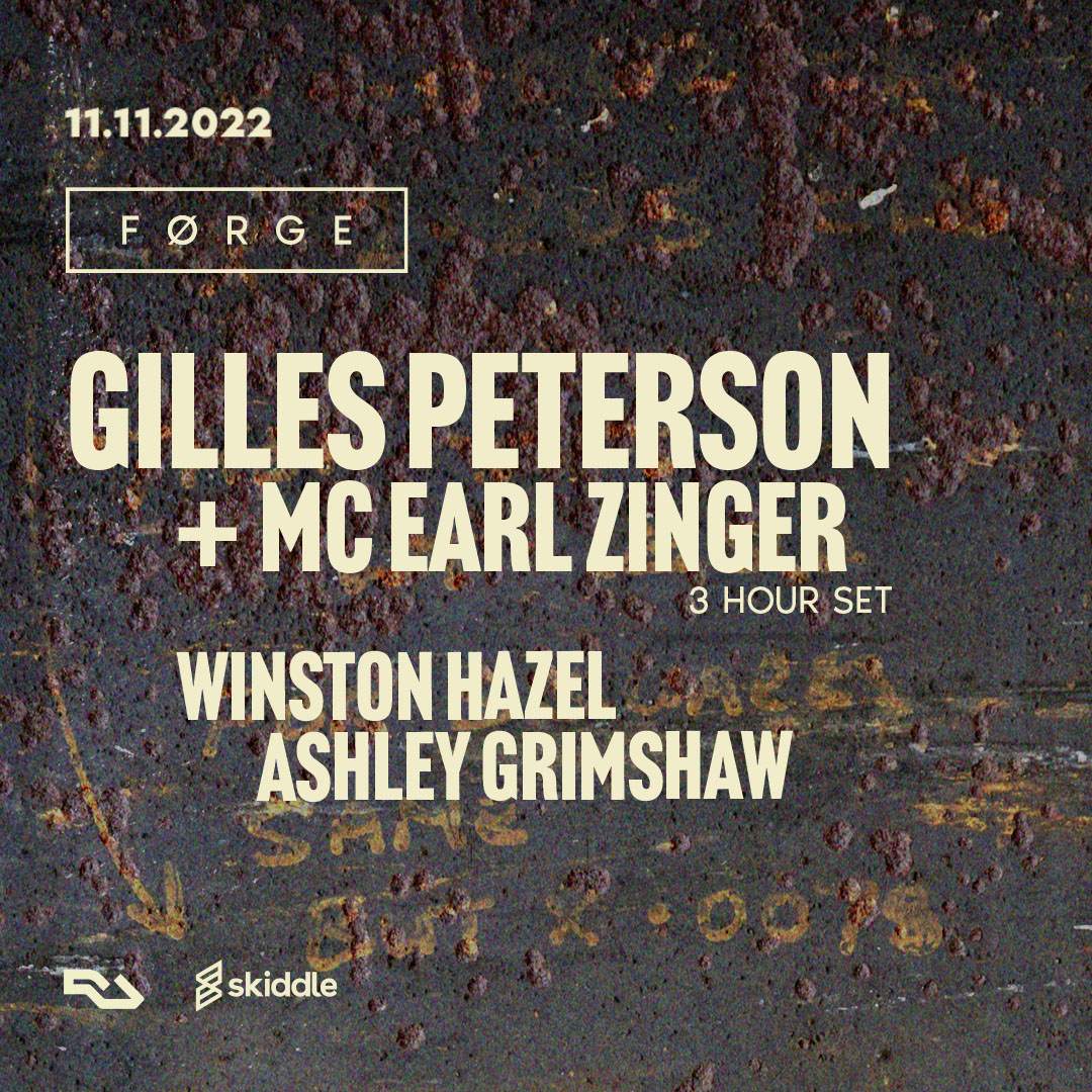 Gilles Peterson + MC Earl Zinger (3 Hour Set), Winston Hazel, Ashley ...