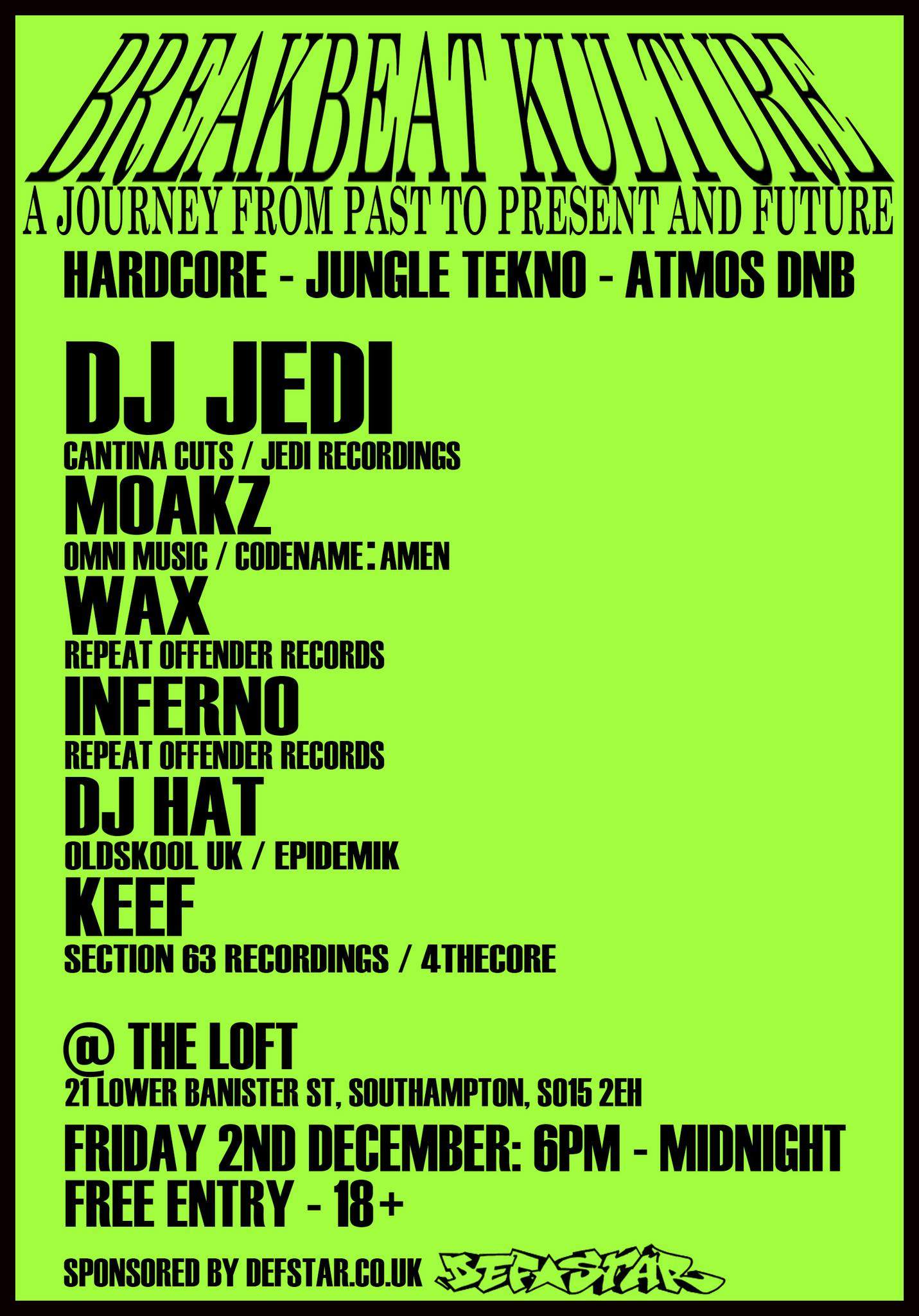 Breakbeat Kulture a TBA - The Loft, Southampton, South + East