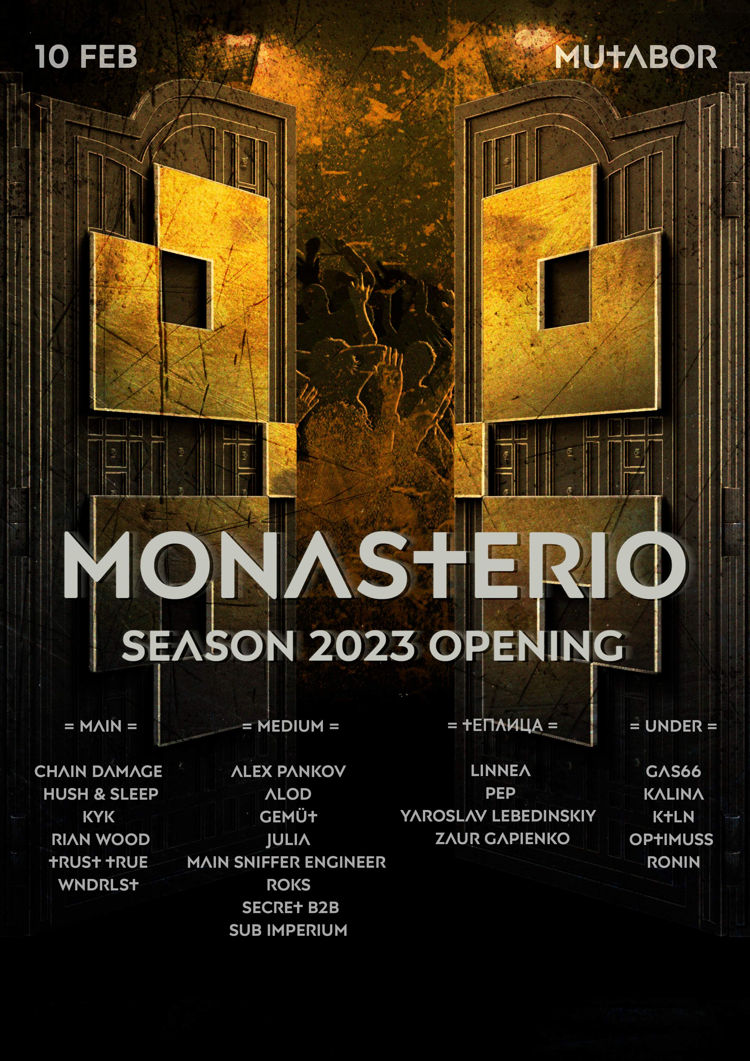 Monasterio Season 2023 Opening at Mutabor, Moscow