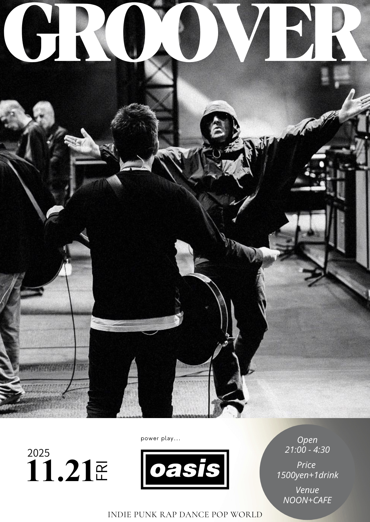 GROOVER - Power Play..'OASIS' - at Noon + Cafe, Osaka