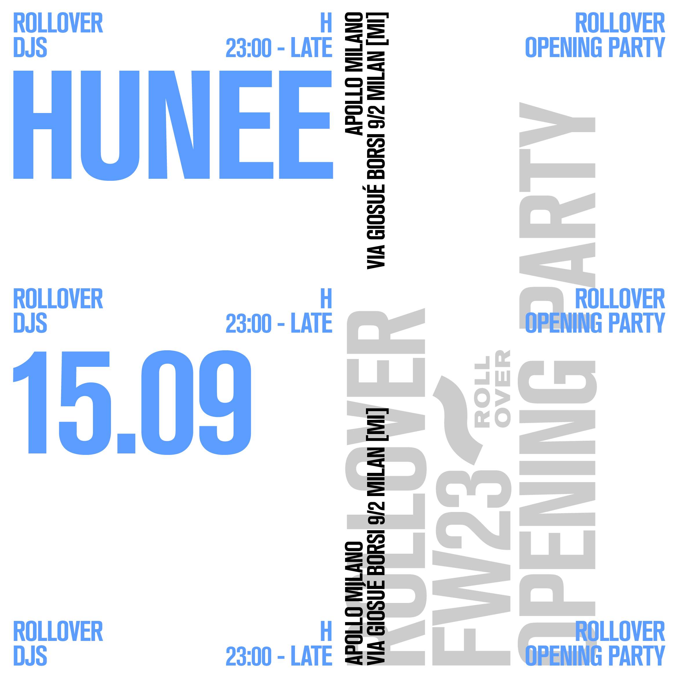 Rollover Milano Opening Party with Hunee at Apollo Club Milano, Milan