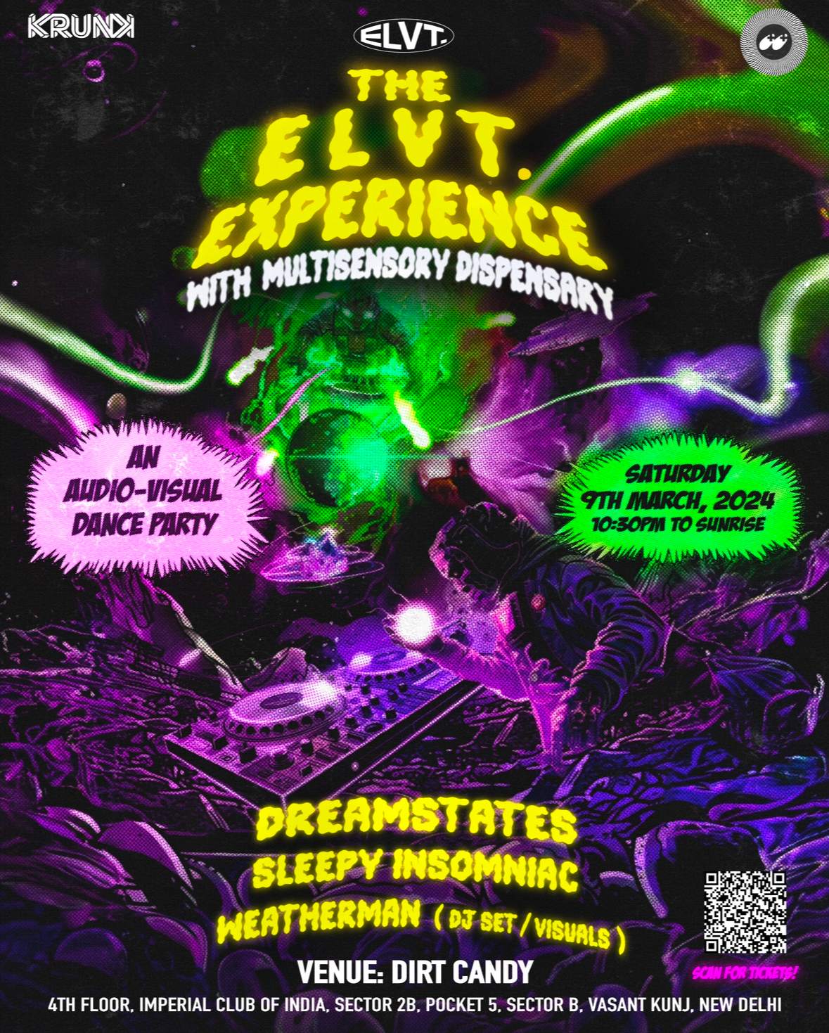 The ELVT. Experience - An Audio Visual Dance Party at Dirt Candy, Delhi