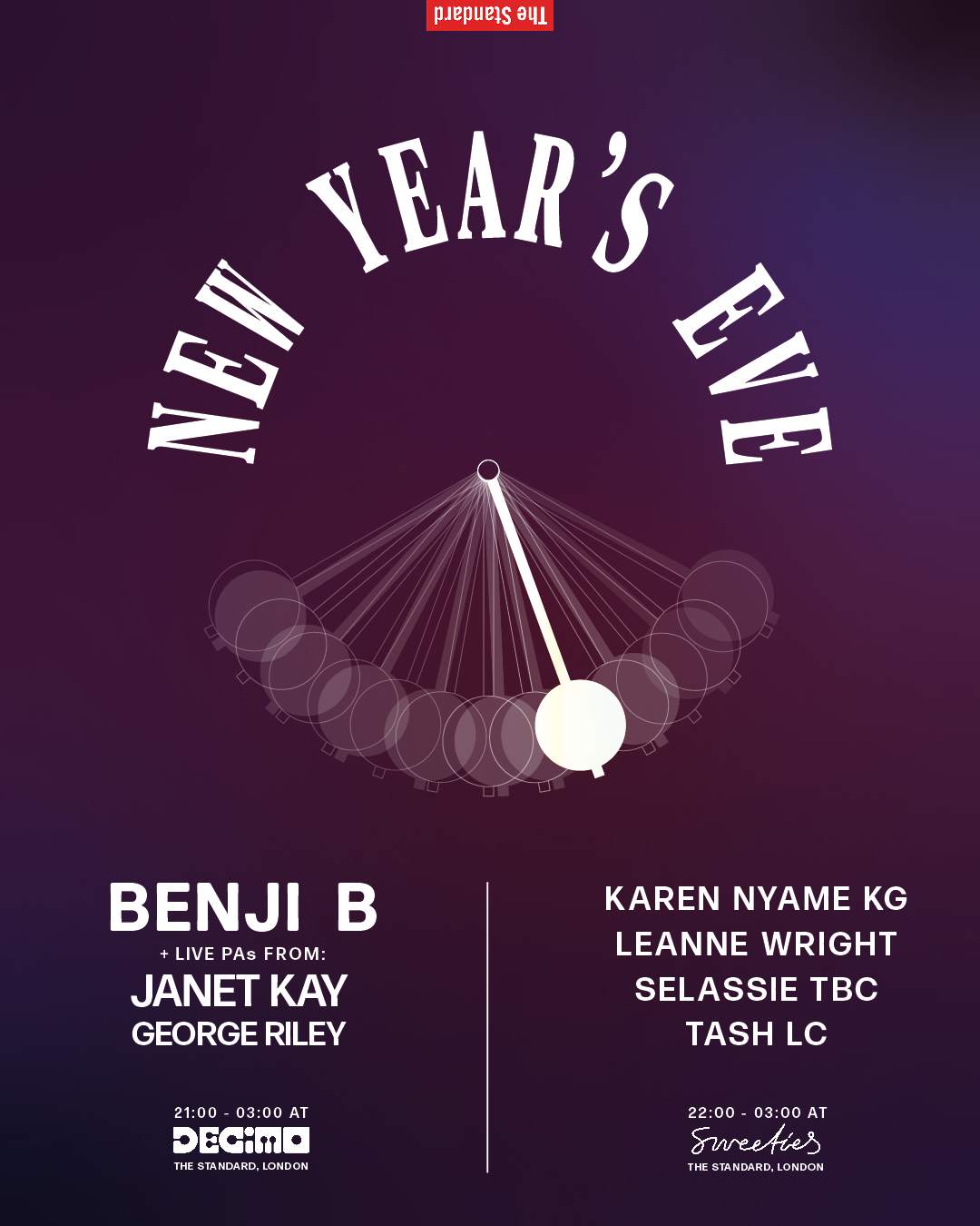 NYE: Benji B, Janet Kay, George Riley, Karen Nyame KG, Tash LC, Leanne ...