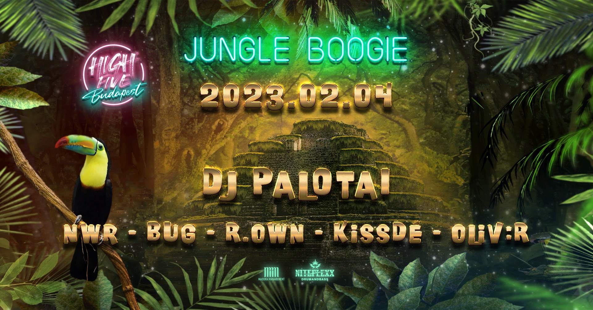 NiteFlexx pres. JUNGLE BOOGIE with DJ PALOTAI bei TBA - High Five ...