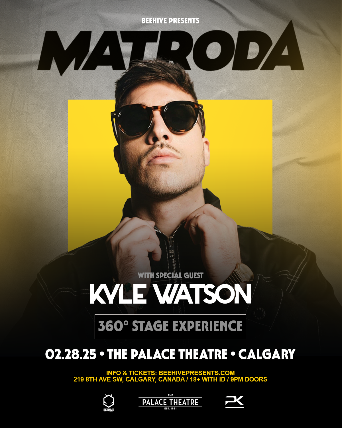 Matroda (360° EXPERIENCE) with Kyle Watson at TBA - THE PALACE THEATRE ...