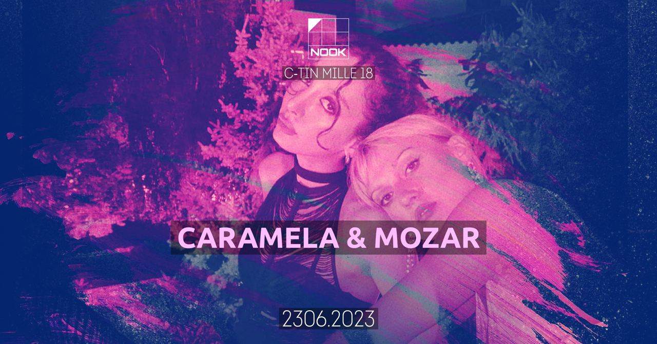 NOOK in with Caramela, Mozar - disco Y2K at Nook, Bucharest