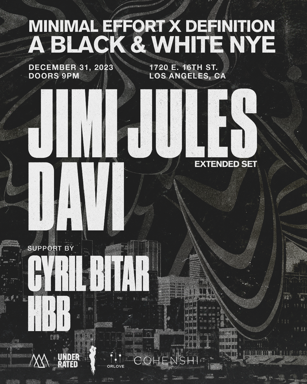 Minimal Effort: A Black & White NYE ft. Jimi Jules (Extended Set) at ...