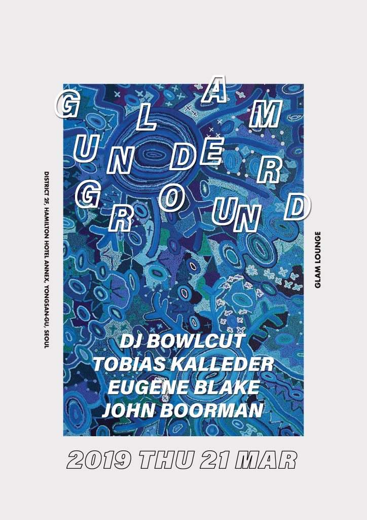 Glam Lounge presents 'Glam Underground' en Glam Lounge (DISTRICT), Seoul