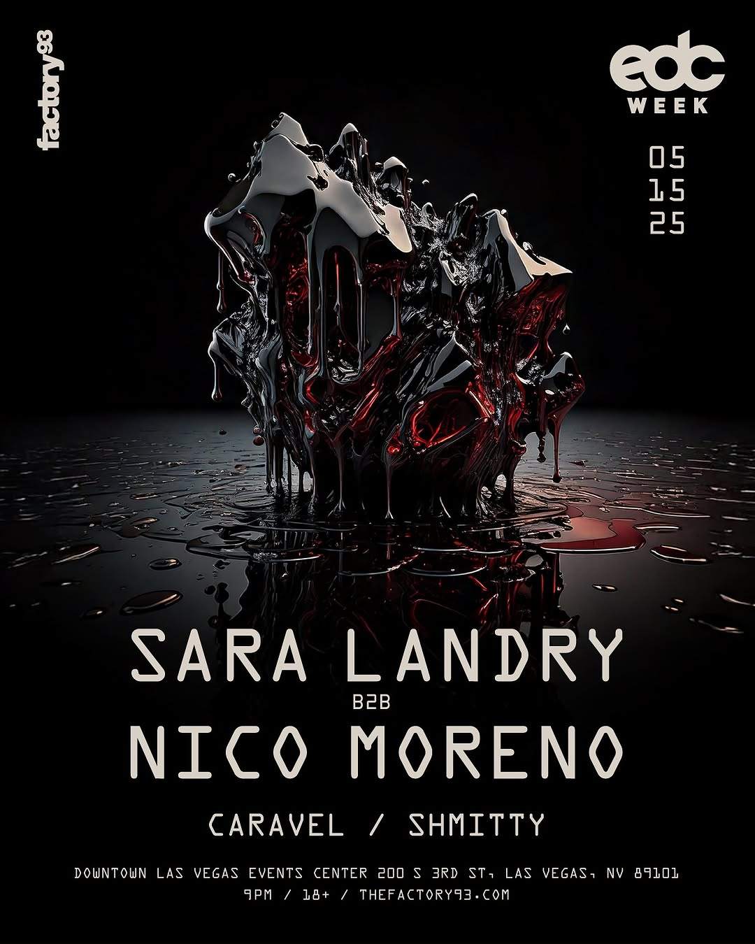 EDC WEEK: Sara Landry x Nico Moreno at Downtown Las Vegas Events Center ...