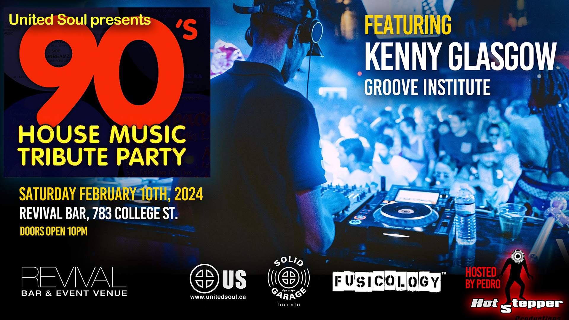 90's House Tribute Party with Kenny Glasgow at Revival, Toronto