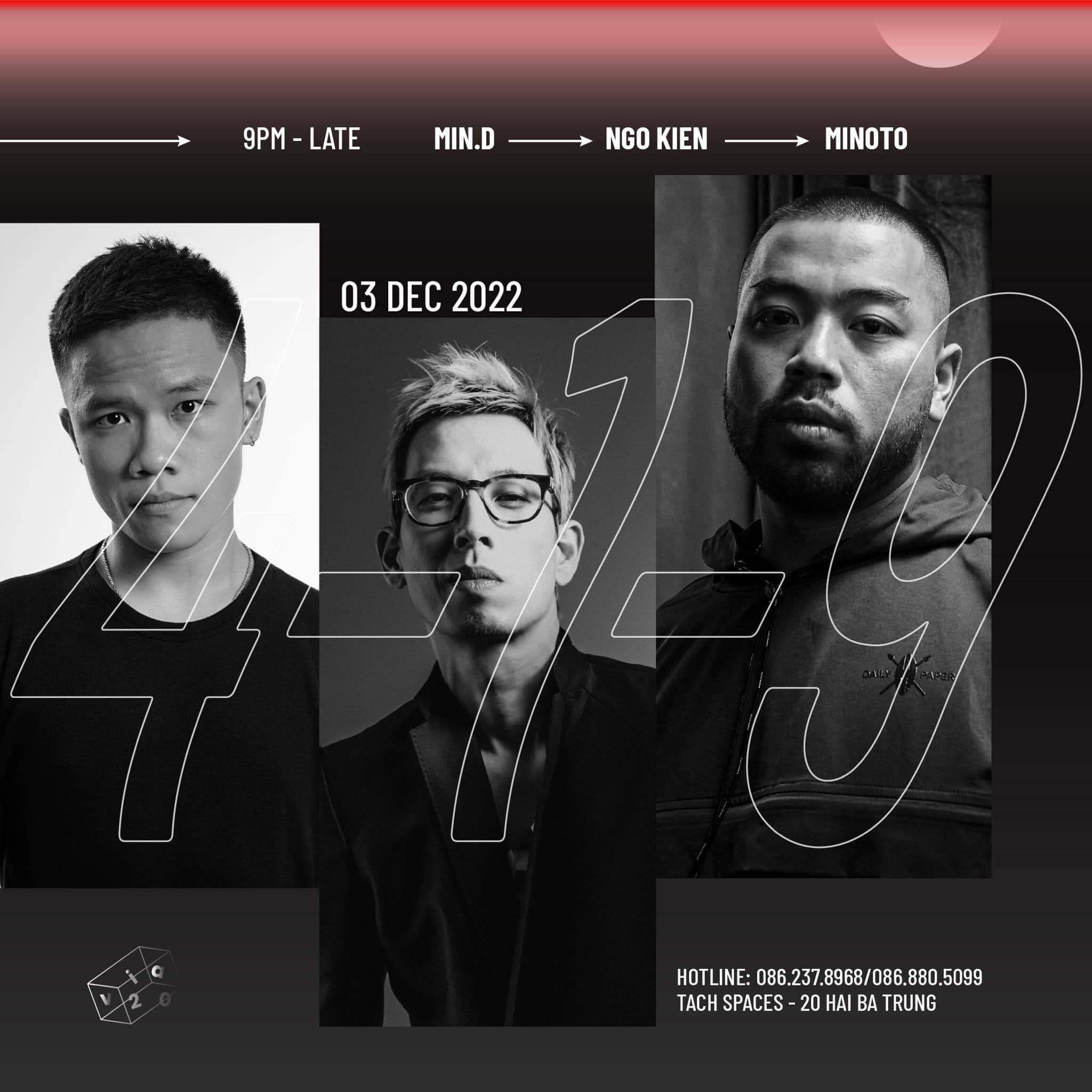 VIA20 4-1-9 with Min.D, Ngo Kien & Minoto - 03.12.2022 at TÁCH SPACES ...