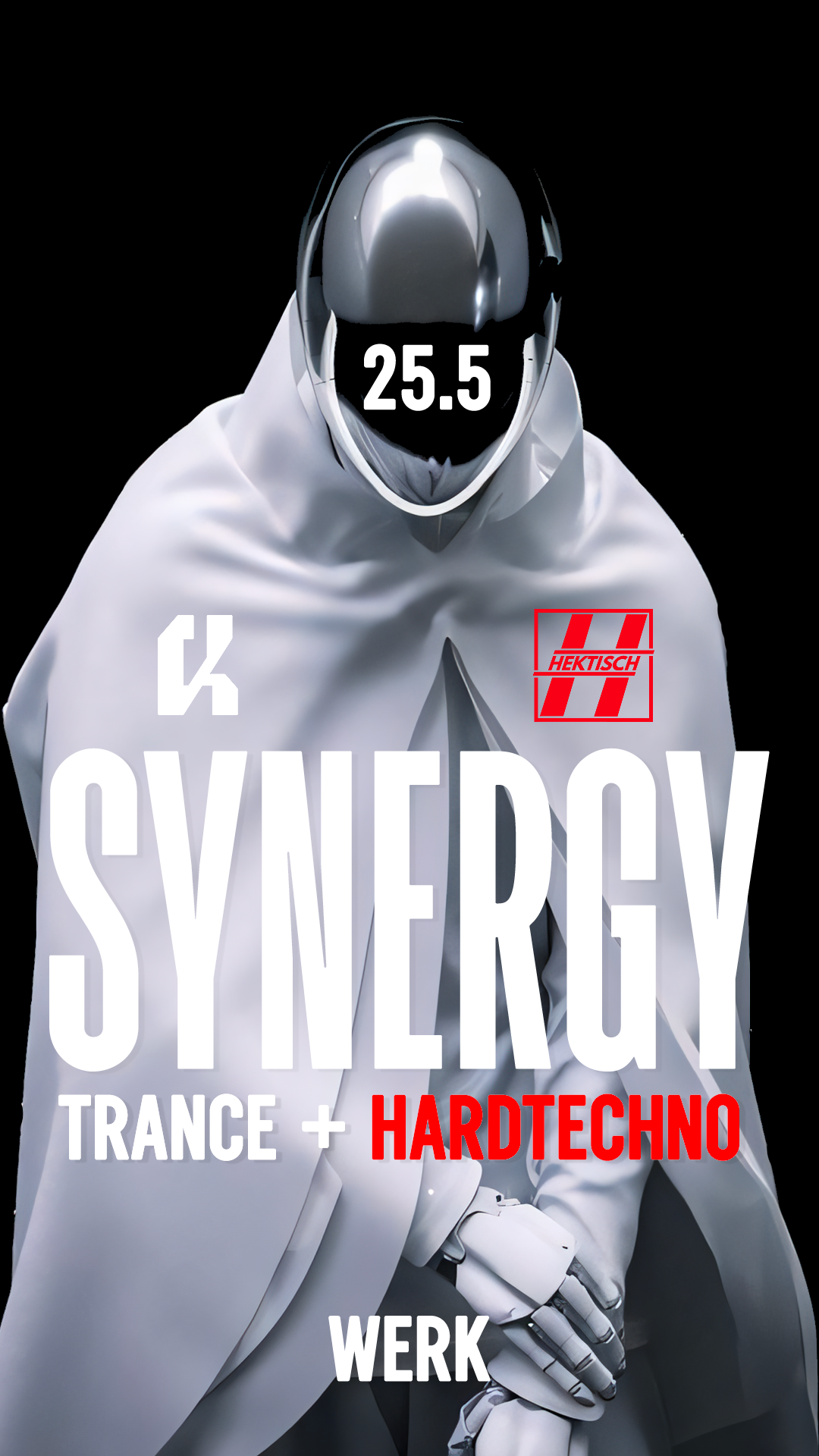 SYNERGY RAVE x TRANCE & HARDTECHNO x KARTELL.FM & HEKTISCH en Das Werk ...