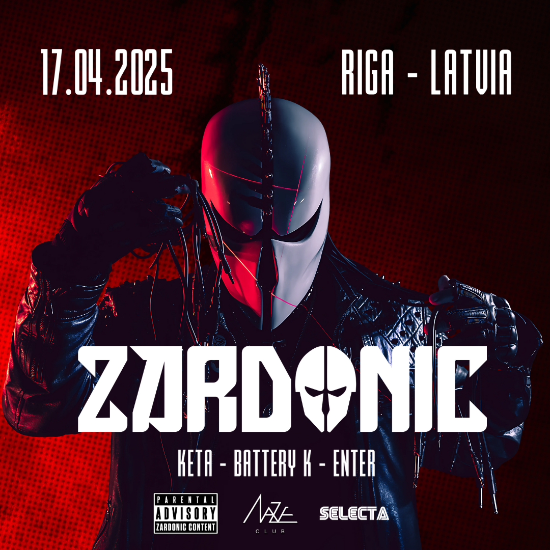 Selecta: Zardonic (VE) at Maze, Riga