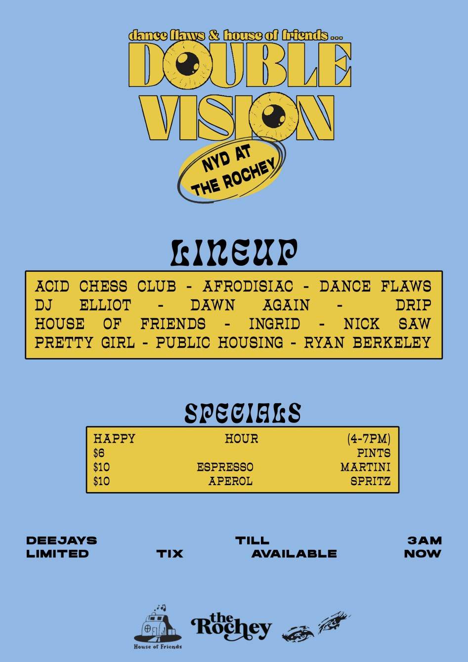 Double Vision NYD (Sold Out) at Rochester Hotel, Melbourne