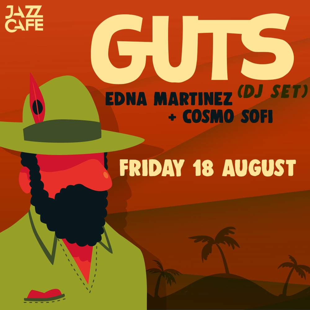 GUTS (DJ) (Jazz Cafe Double Headliner) (18.08) at The Jazz Cafe, London