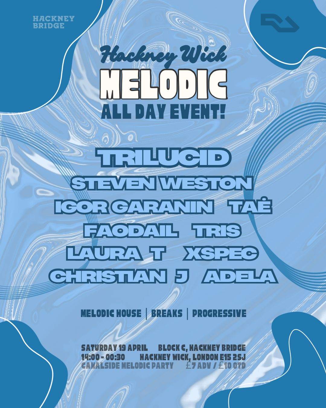 Hackney Wick Melodic Day Party pres. Trilucid and Steven Weston at ...