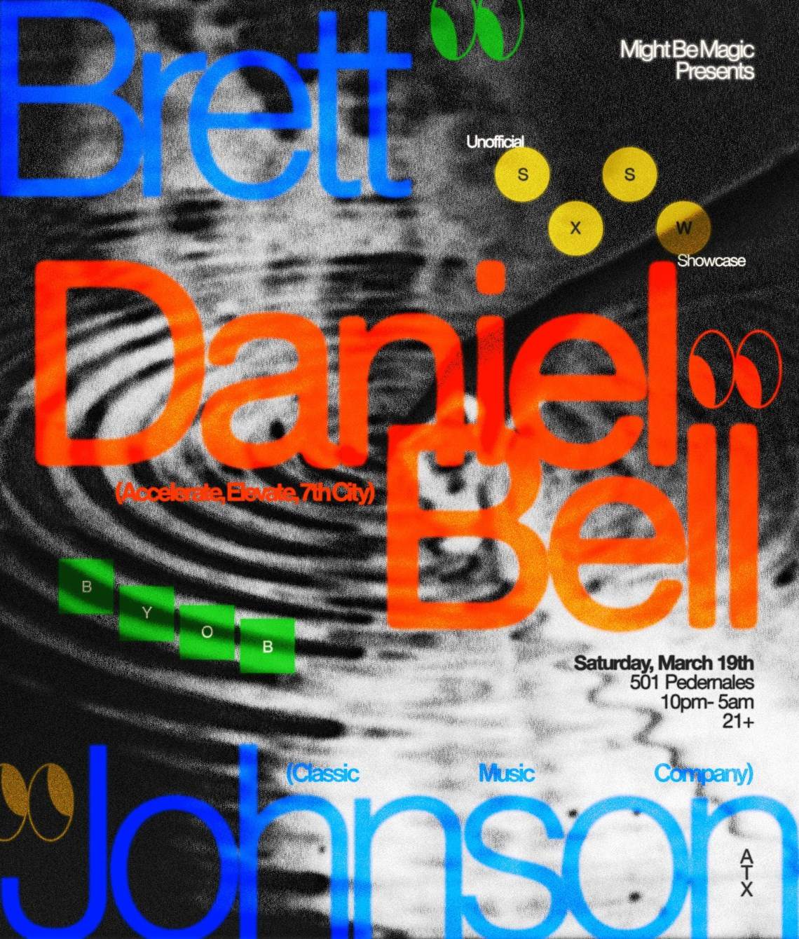 Might Be Magic // Daniel Bell (Accelerate), Brett Johnson (Classic ...