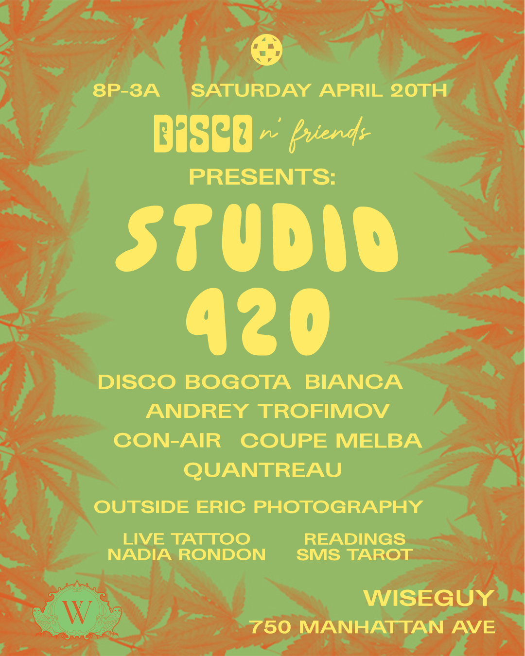 Disco n' Friends - Studio 4/20 bei Wise Guy NY, New York