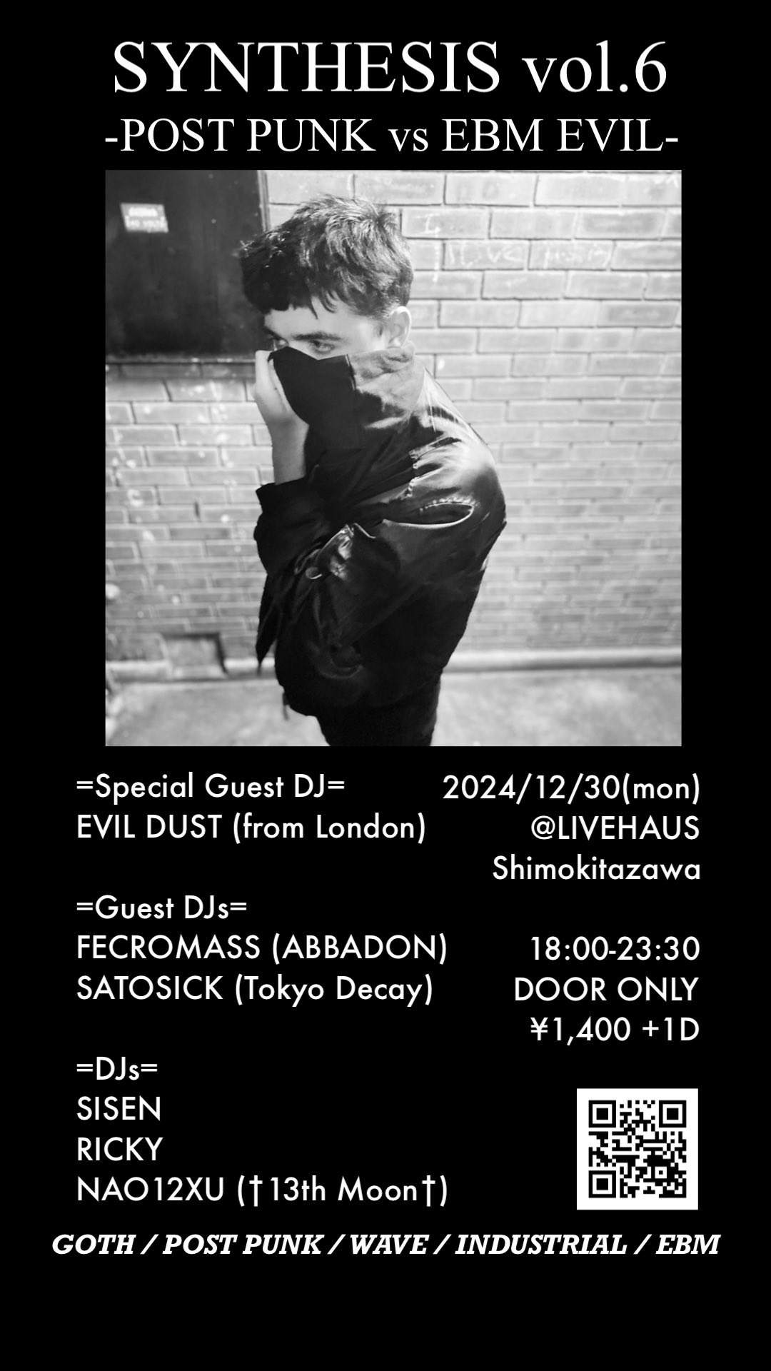 SYNTHESIS vol.6 2024 FINAL -POST PUNK vs EBM EVIL- at Live Haus, Tokyo