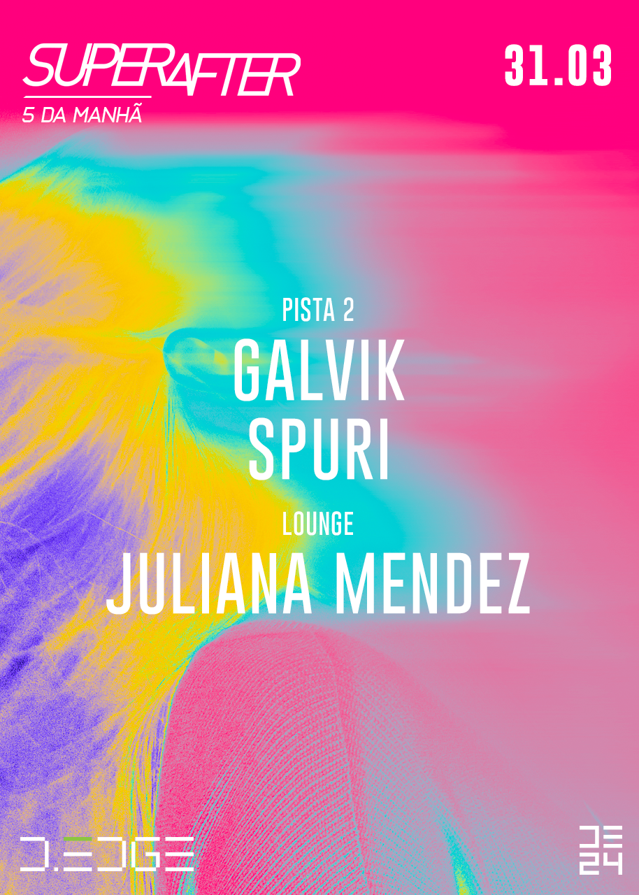 SUPERAFTER D-EDGE SP at D-EDGE, Sao Paulo