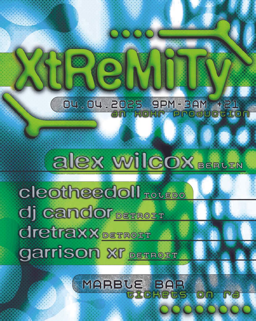 XOXR pres: XTREMITY at Marble Bar, Detroit