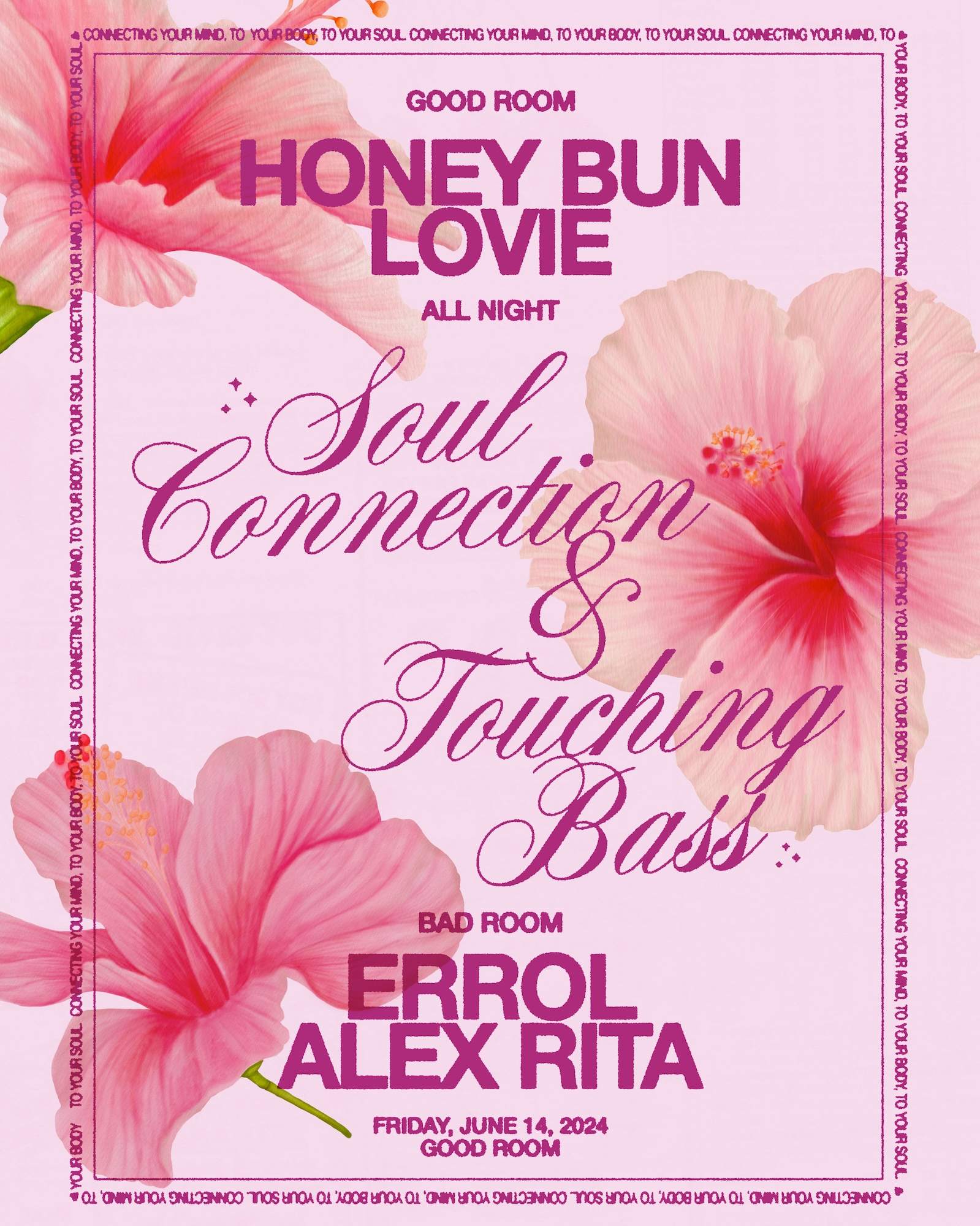 Soul Connection with Touching Bass: Honey Bun, Lovie, Errol, and Alex ...