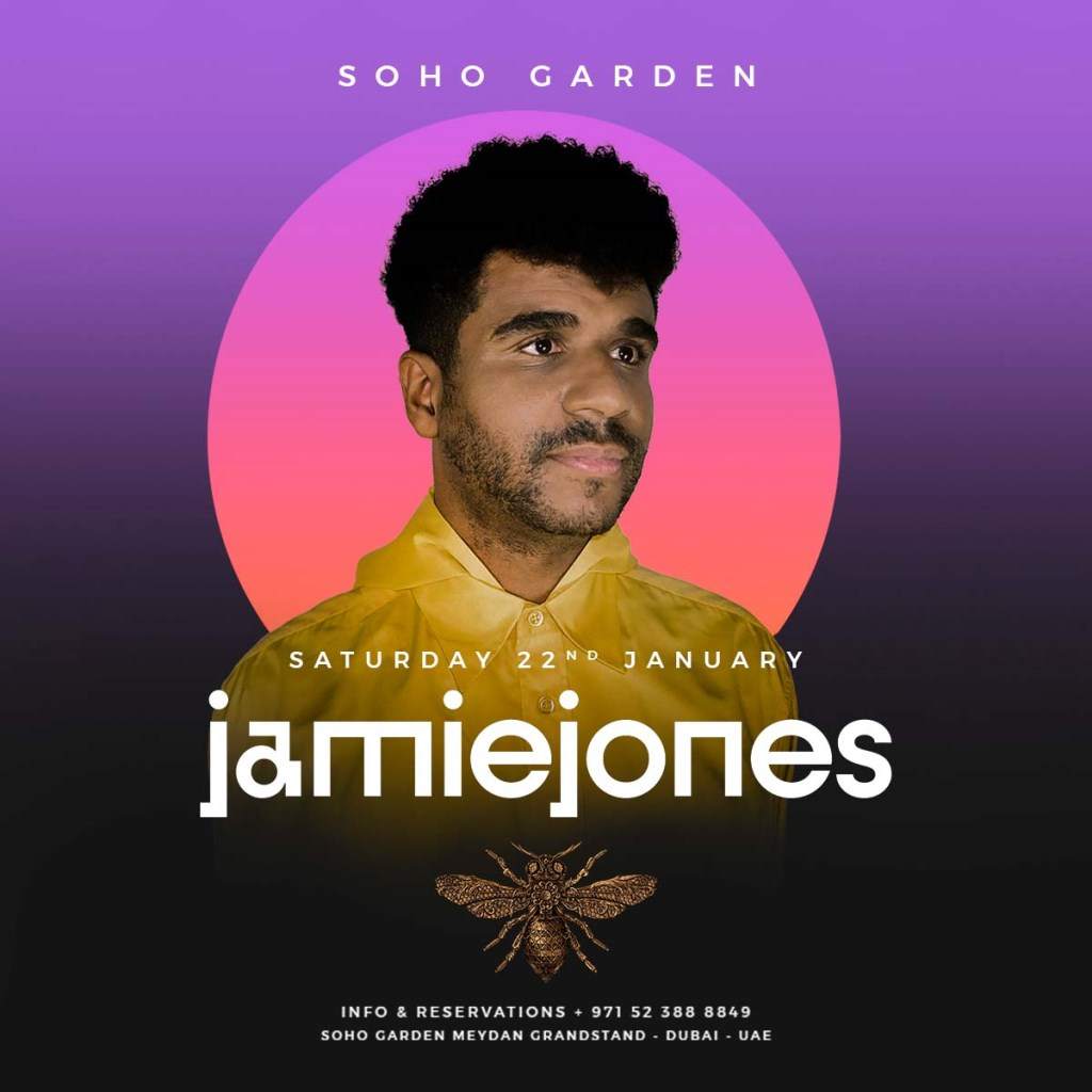 Jamie Jones at Soho Garden DXB, Dubai